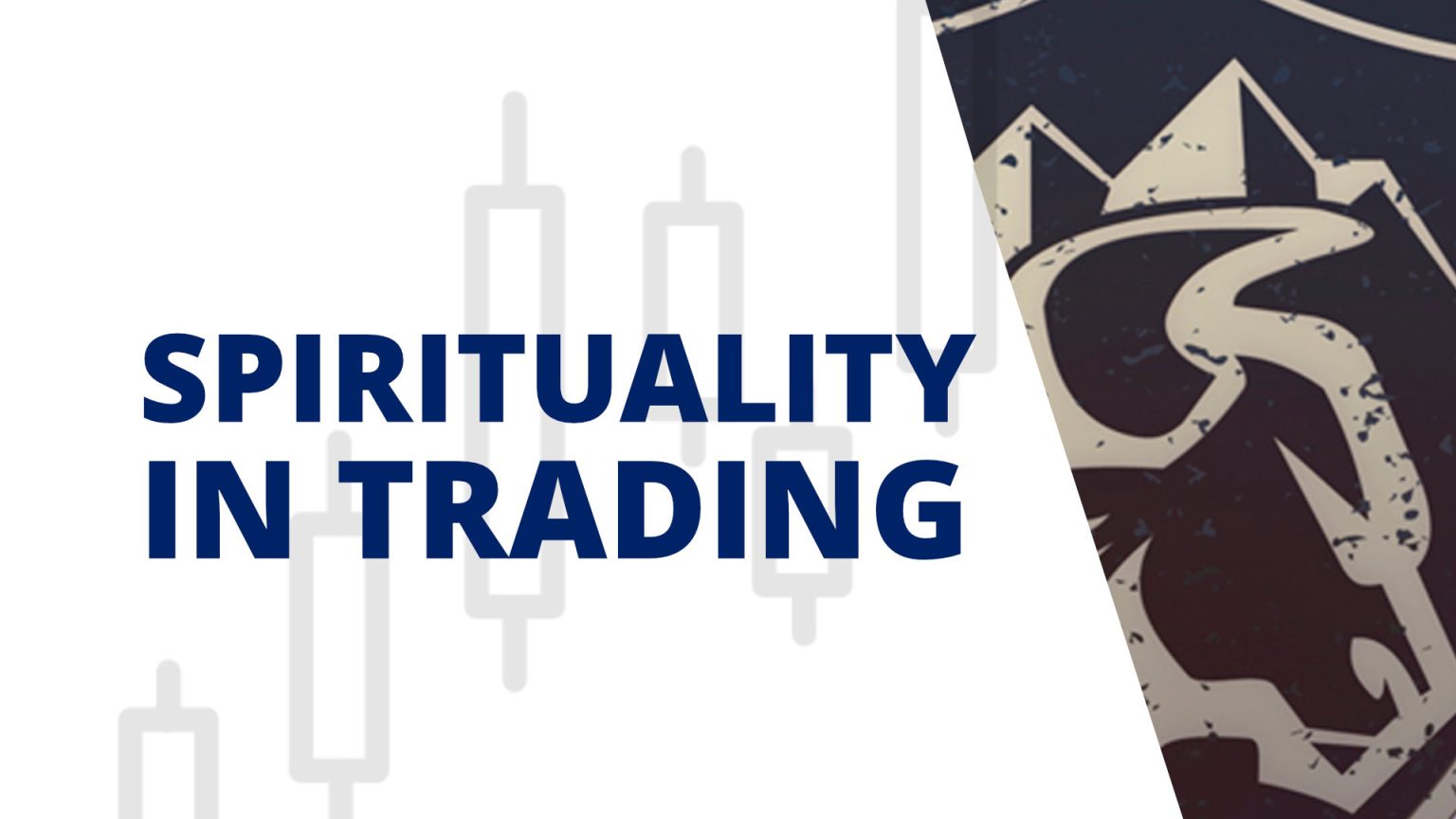 Spirituality in Trading - Trading Heroes